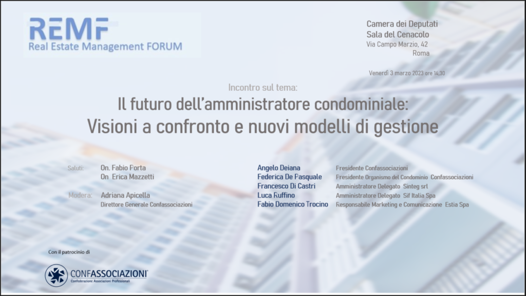 REMF - Il Futuro dell’amministratore condominiale: Visioni a confronto ...